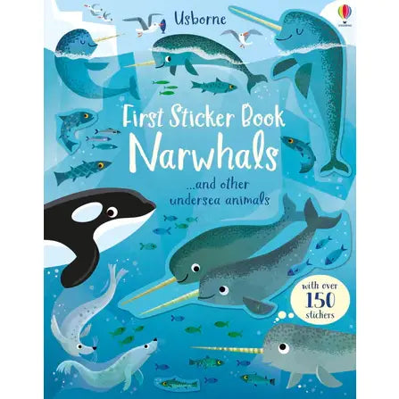 Usborne First Sticker Book - Narwhals – Owl and Goose Gifts